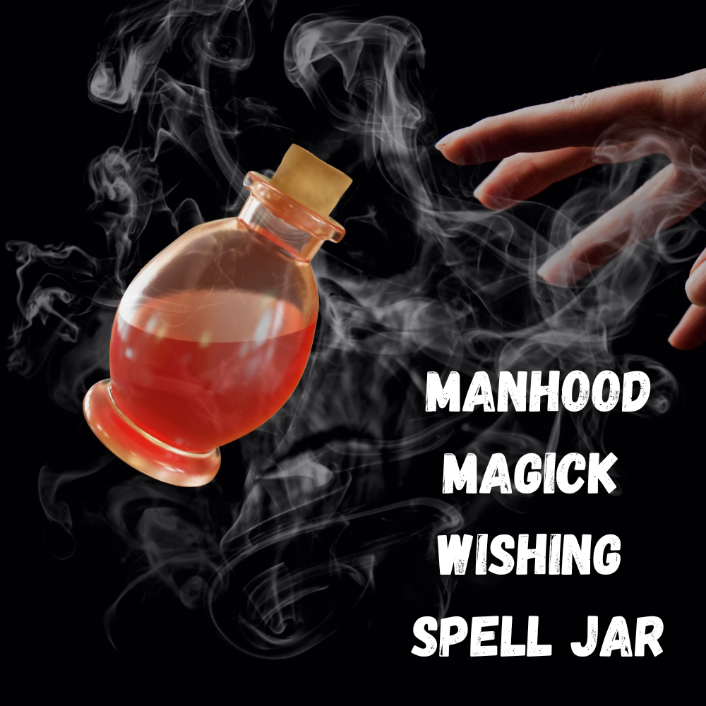 Manhood Magick Wishing Spell Jar – Full Moon
