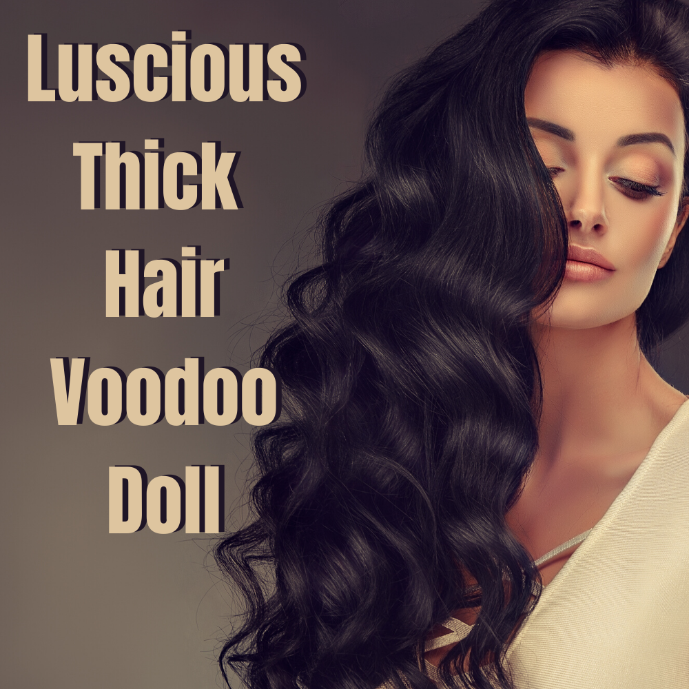 Luscious and Thick Hair Voodoo Doll – Full Moon